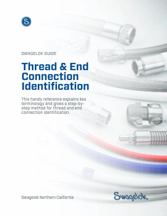 Thread and End Connection Identification Guide | Swagelok California