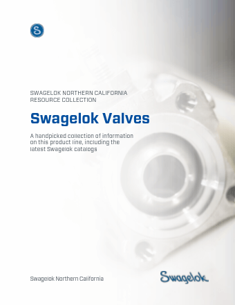 Swagelok valves catalogs PDF - ball valves, check valves, manifolds