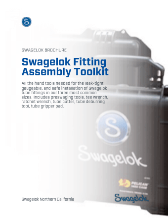 Skill: Swagelok tube fitting assembly, one inch and under