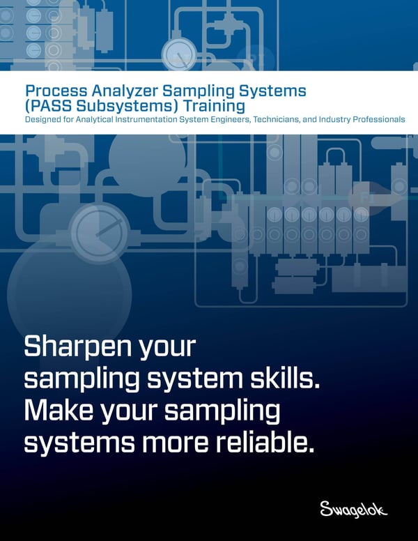 Process Analyzer Sampling Systems (PASS Subsystems) Training Hosted at ...